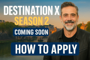 Destination X Season 2 Casting & Premiere Updates (2026)